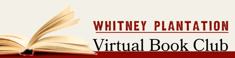 Plan Your Visit – Whitney Plantation